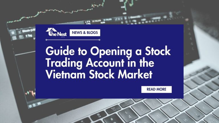 Vietnam Stock Market: 4 Steps to Opening a Stock Account